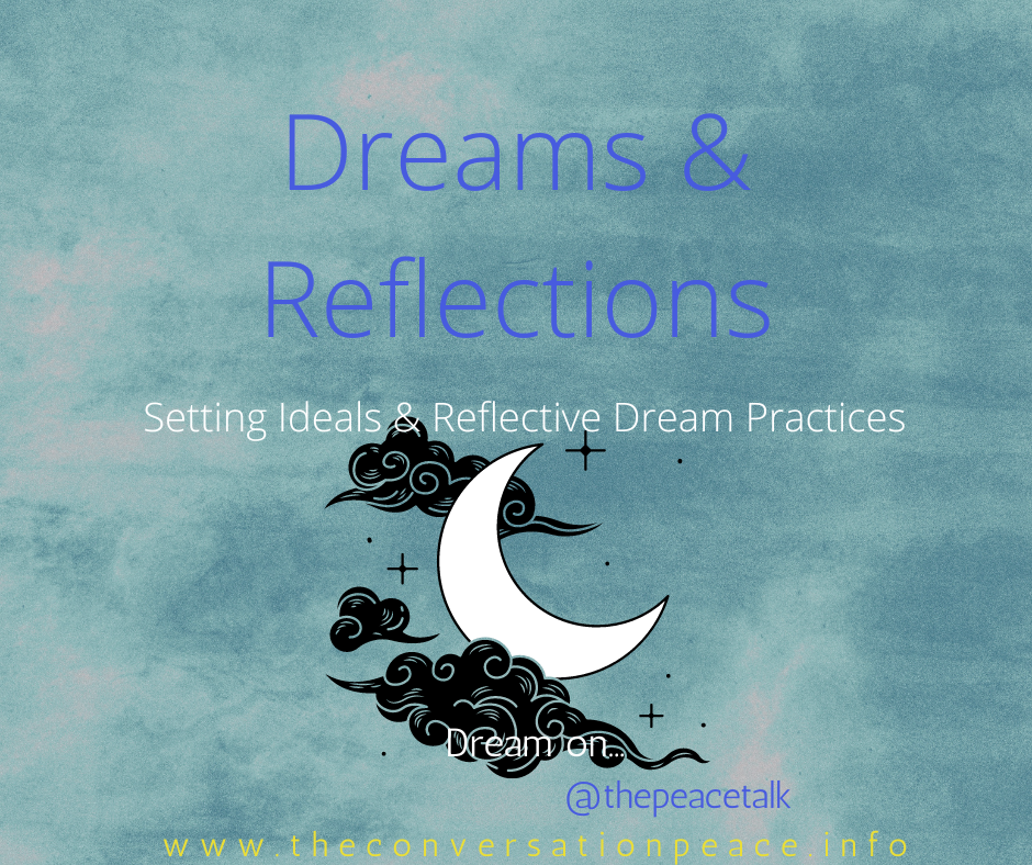 Dream On… – The Conversation Peace